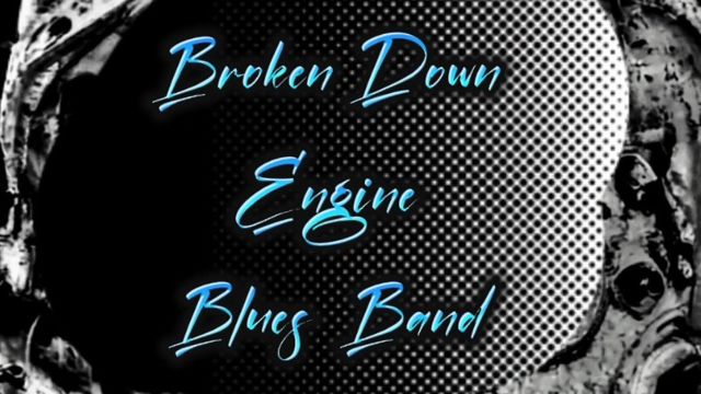 Broken Down Engine Blues Band (@band8399164440934539) • BandLab - Make ...
