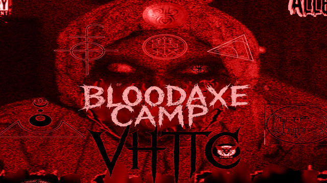 Bloodaxe Camp #all6s #vhttc #bldxcmp (@bloodaxecamp) • BandLab - Make ...