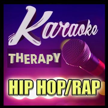 Karaoke Therapy (Hip Hop/Rap) by Karaoke Therapy | BandLab