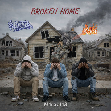 Broken home by 😈SCOTIA THE DEMON😈 | BandLab