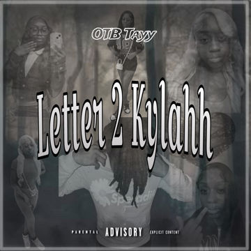 Letter 2 Kylahh💕 by OTB Tayy | BandLab