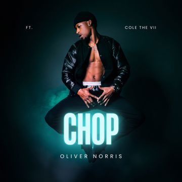 CHOP (ft. Cole The VII) by Oliver Norris | BandLab