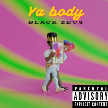 Black Zeus - Ya Body by Black Zeus (@BlackZeusSpotify) | BandLab
