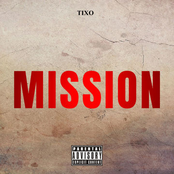 TIXO - MISSION by TIXO G2S | BandLab