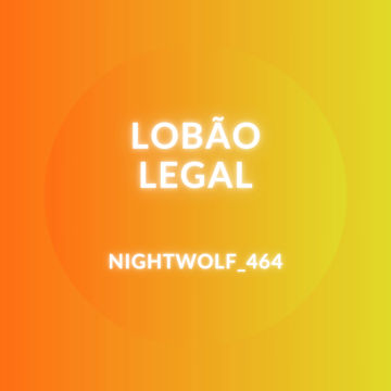 Lobão Legal by NightWolf_464 | BandLab