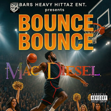 Bounce Bounce by Mac Diesel | BandLab