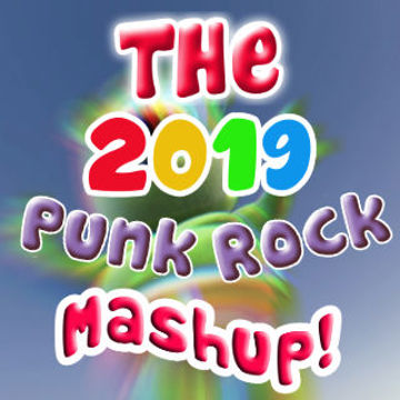 The 2019 Punk Rock Mashup by Jose Angel Games™ | BandLab