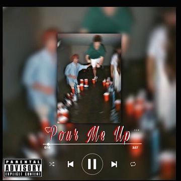 Pour Me Up by 🥇Son Son🥇 | BandLab