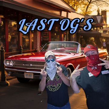 Last OG's by Luke Horne ♠️🦁👑🎙♦️™️ | BandLab