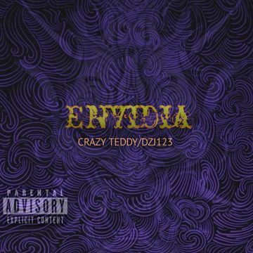 Envidia (ft. CRAZY TEDDY) by Dzj123 | BandLab