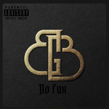 NO FUX BY JIMMY HOPKINS BBG RECORDS 👑 by Ţhə Øřïğįņäł BBG Řəçøřđ Łåbəľ ...