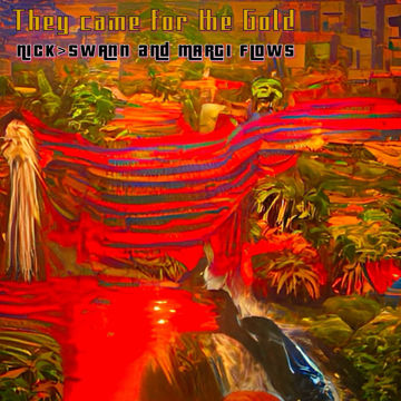 They Came for the Gold by NICK>SWANN | BandLab