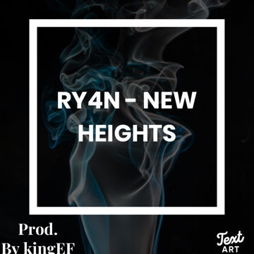 Ry4n - New Heights (audio) by Rymscape | BandLab