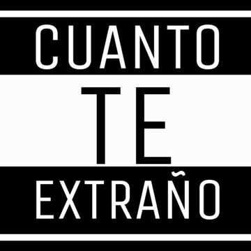 Cuanto te extraño | BLACK & WHITE by Matinga Records | BandLab