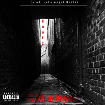 Old alleys (prod. Jake Angel Beats) by Bootz | BandLab