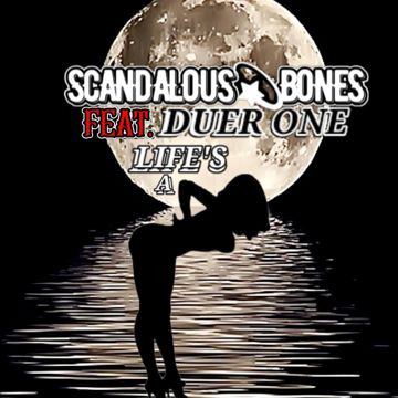 Life’s a B*tch ft. Duer One by 🏴‍☠️𝐒candalous💫𝐁ones⚜️ | BandLab