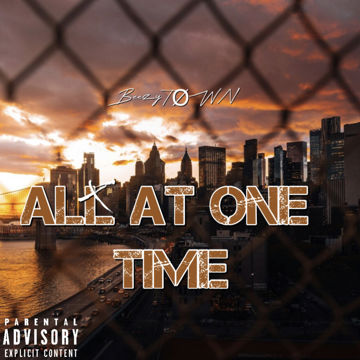 All At One Time (Prod. Stealth) by 𝕭𝖊𝖊𝖟𝖞𝕿Ø𝖂𝕹(ALBUM SOON) | BandLab