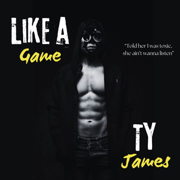 Like A Game by TY James | BandLab