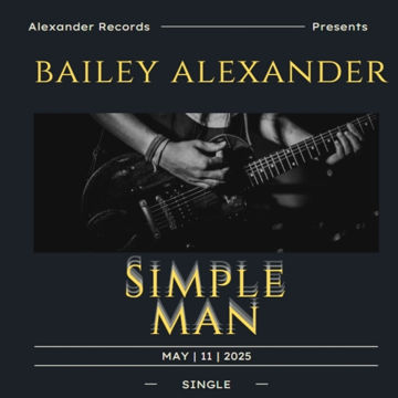 Simple Man by Bailey Alexander | BandLab