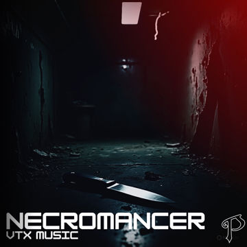 NECROMANCER by PRIMAL RECORDS | BandLab
