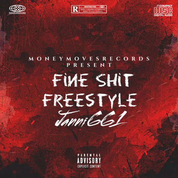 Fine Shit freestyle by money moves record label | BandLab