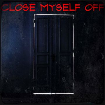 Close Myself Off by Surval | BandLab