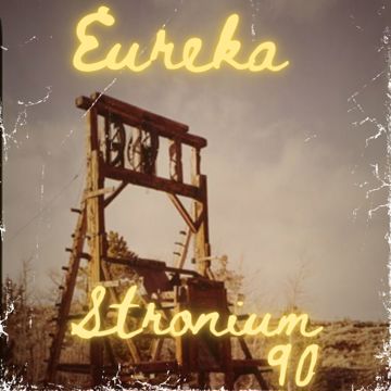 Eureka by Strontium-90 | BandLab