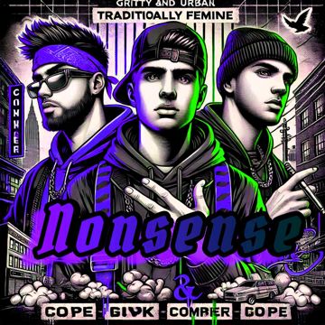 Nonsense by Cipher Syndicate Entertainment | BandLab