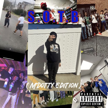 S.O.T.B (MDotty Edition) by Michael Hudson | BandLab