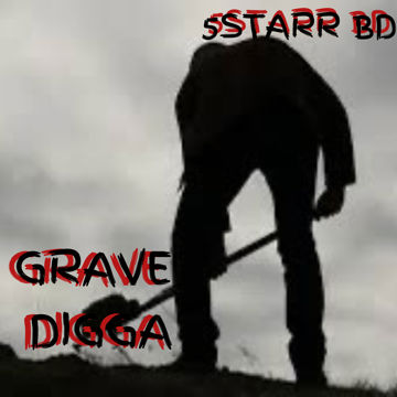 GRAVE DIGGA by 5starr BD | BandLab