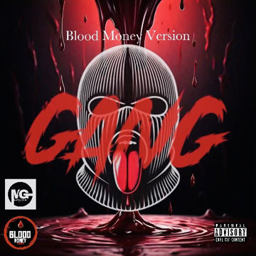 🩸 🩸G4NG🩸 🩸 by Blood Money Gang | BandLab