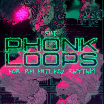 5 phonk loops for relentless rhythm by BandLab | BandLab