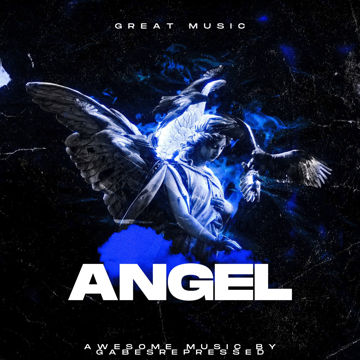 Angel by Gabesrepresssed | BandLab