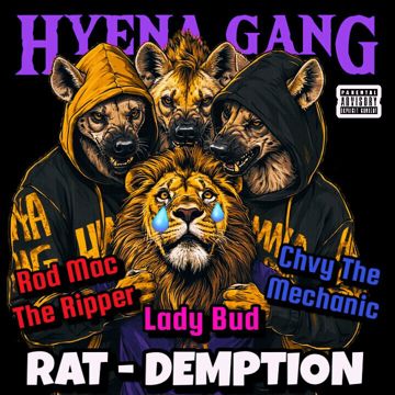 RAT-DEMPTION ғᴇᴀᴛ. Rod Mac The Ripper | Lady Bud | Chvy The Mechanic by ...
