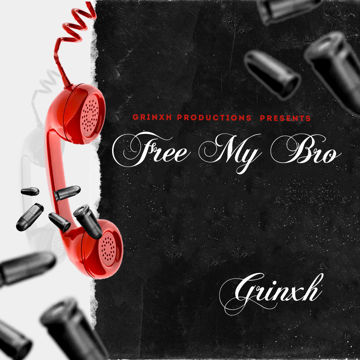 Free My Bro by ️🏔Grinxh ️‍🩹🫥 | BandLab