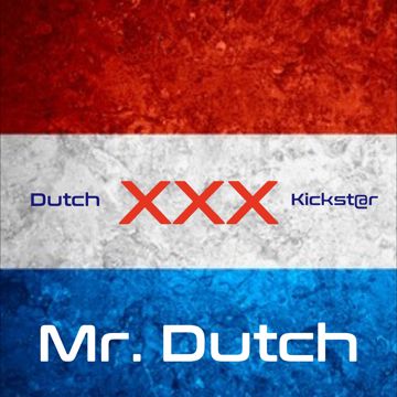 Mr.Dutch by Dutch ️ ️ ️ Kickst@r | BandLab