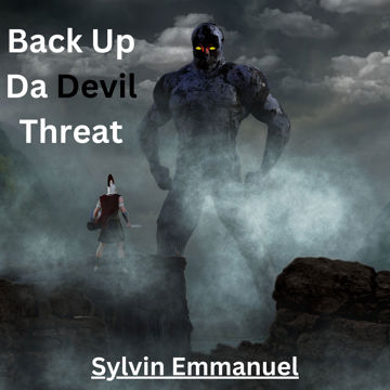Back Up Da Devil Threat by Sylvin Emmanuel | BandLab