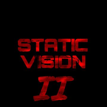 STATIC VISION II (2nd Mix) by STATIC VISION | BandLab