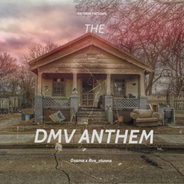 THE DMV ANTHEM (FT. Stunna4_rva) by DontCrash0ut | BandLab