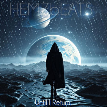 Until I Return by HEMZbEATS🎧 | BandLab