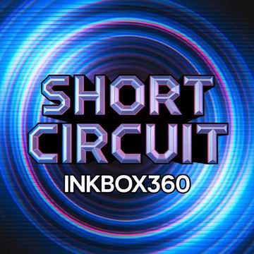 Short Circuit by INKBOX360 MOVED TO SOUNDCLOUD | BandLab
