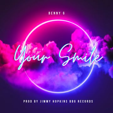 Your Smile🎙Prod by Jimmy Hopkins BBG RECORDS by Benny G👑 | BandLab