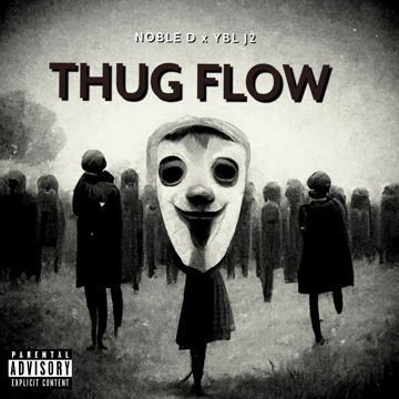 Thug Flow by Noble D | BandLab