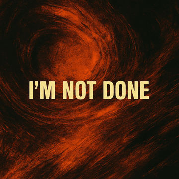 i'm not done by alex reed | BandLab