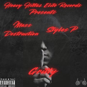 Gritty Feat Styles P by 🏽Mass Deztruction♦️ | BandLab