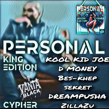 PERSONAL CYPHER (KINGS EDITION) by ᐯᗩᑎTᗩᗷᒪᗩᑕK | BandLab