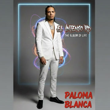 Paloma Blanca-El intenso RD(audioOficial by El Intenso RD | BandLab