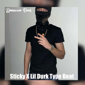 Sticky X Lil Durk Type Beat | Unknown Beats by 𝘜𝘯𝘬𝘯𝘰𝘸𝘯 𝘉𝘦𝘢𝘵𝘴 | BandLab