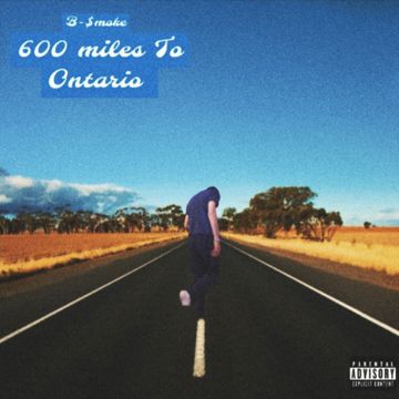 600 MILES TO ONTARIO🍁(album) by 22 | BandLab