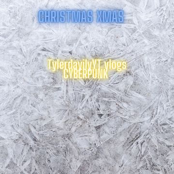 Christmas Xmas by Tyler CYBERPUNK | BandLab